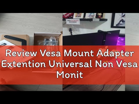 Review Vesa Mount Adapter Extention Universal Non Vesa Monitor Oximus EV03