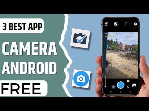 Top 3 Free Camera Apps for Android | Camera HD Android