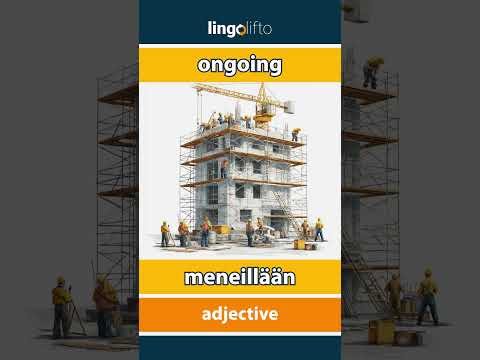 🇬🇧🇫🇮 ongoing - meneillään : learn English : opetellaan englantia : vocabulary builder