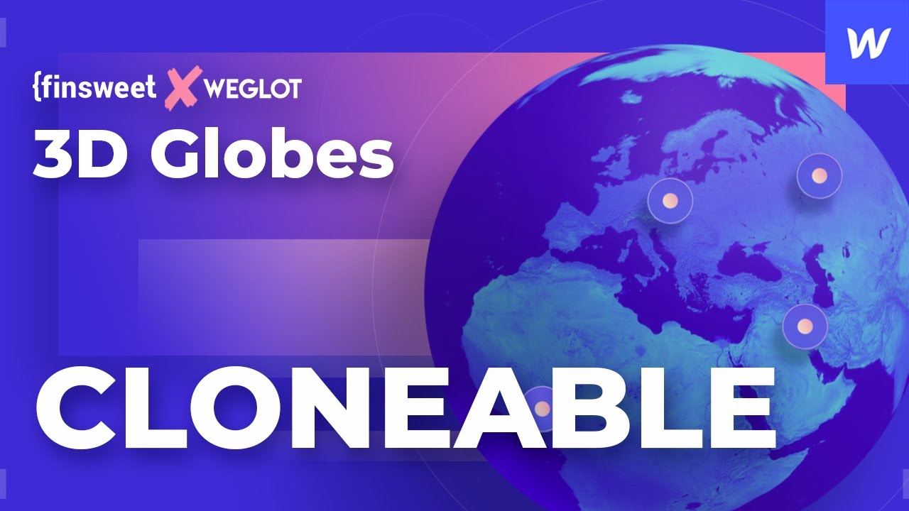 Building 3D Globes in Webflow [Cloneable]