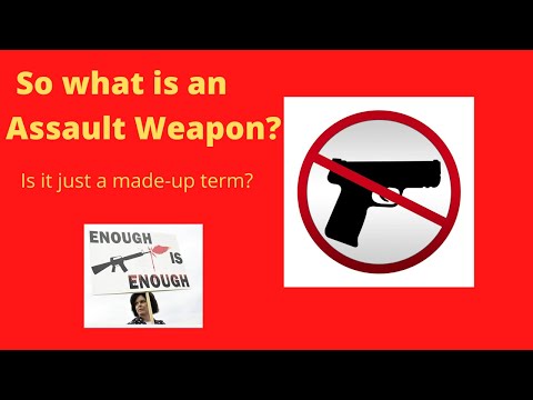 What is an Assault Weapon?