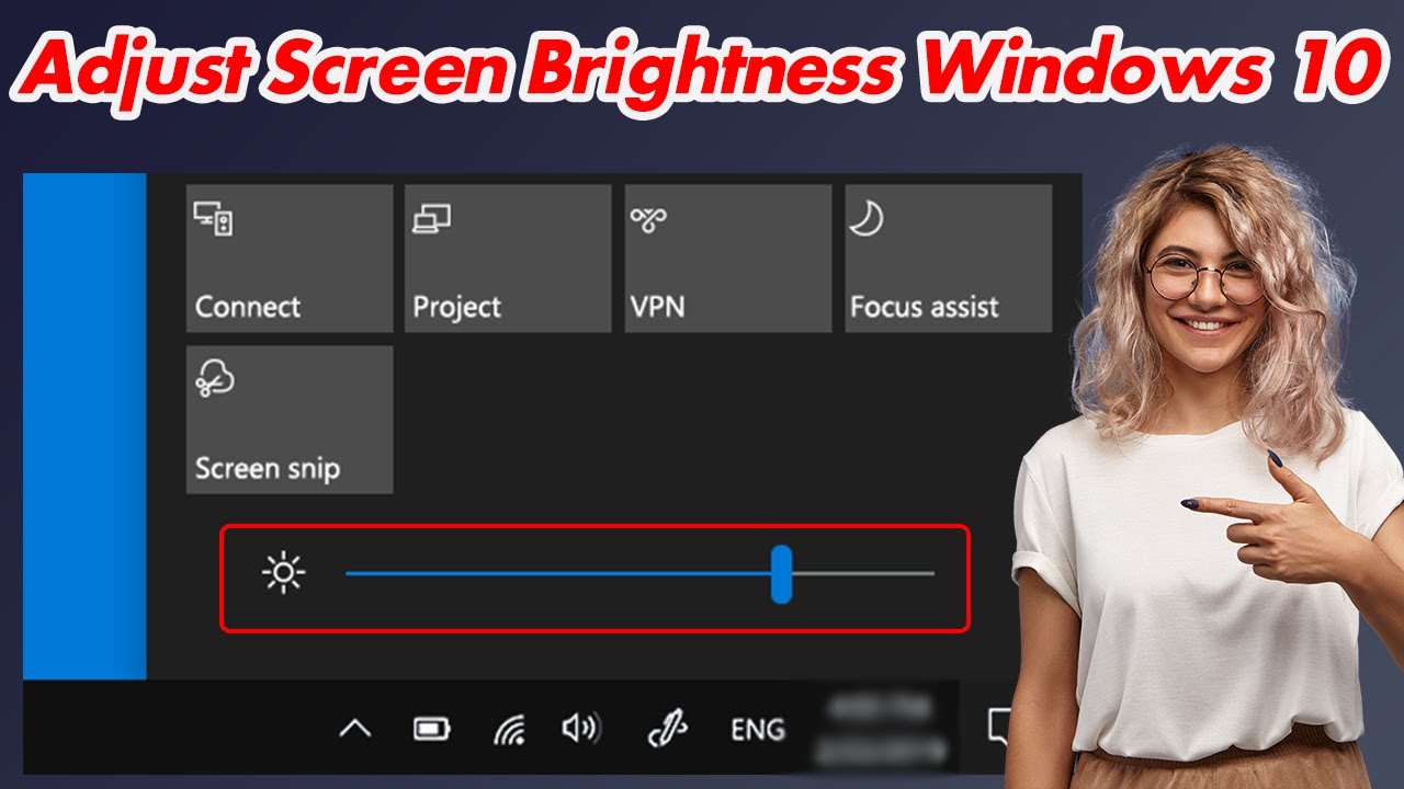 [GUIDE] How to Adjust Screen Brightness Windows 10 Very Easily