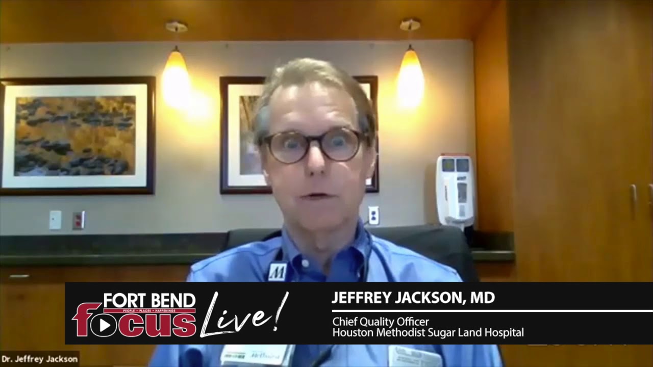 Fort Bend Focus Live! with Dr. Jeffrey Jackson