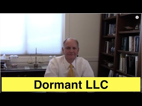 Dormant LLCs
