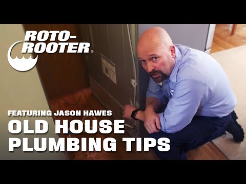 Old House Plumbing Tips | Roto-Rooter | Jason Hawes - Plumbing Video By ...
