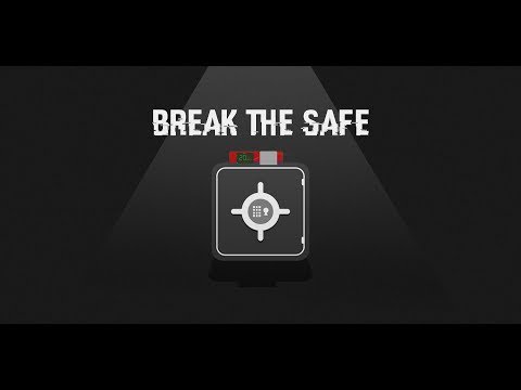 Steam Community :: Video :: BREAK THE SAFE - NEW EVENT