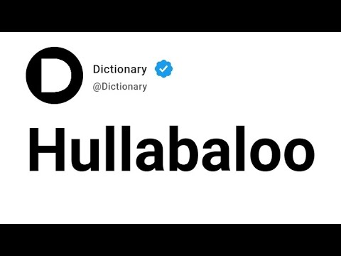 Hullabaloo Meaning In English