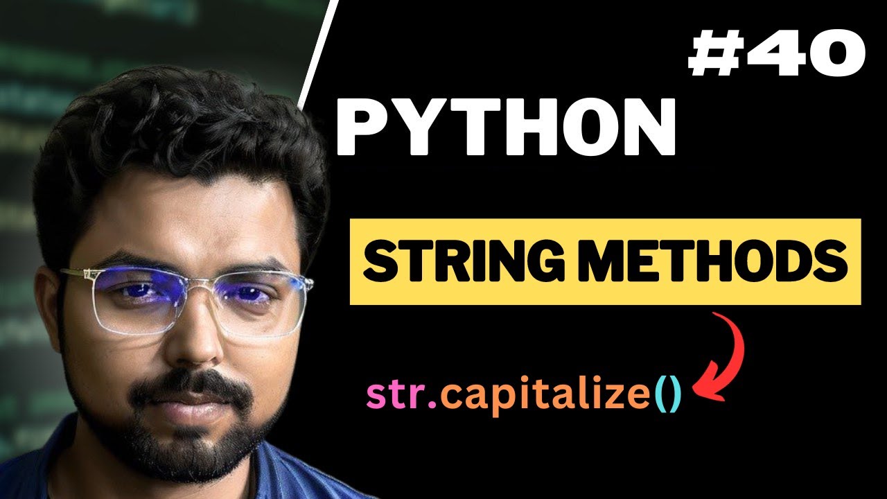 40. String methods in Python | Python for Beginners in Hindi (Full Course)