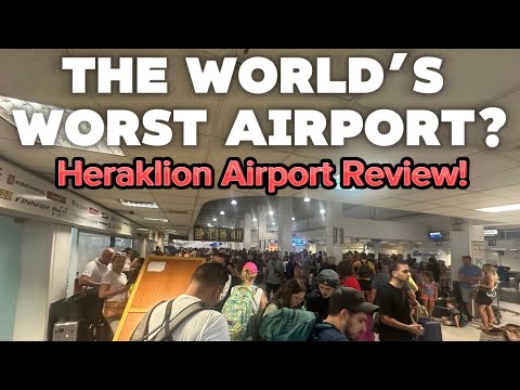 The World’s WORST Airport? | Heraklion Airport Review