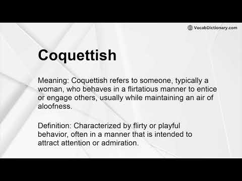 Coquettish Meaning