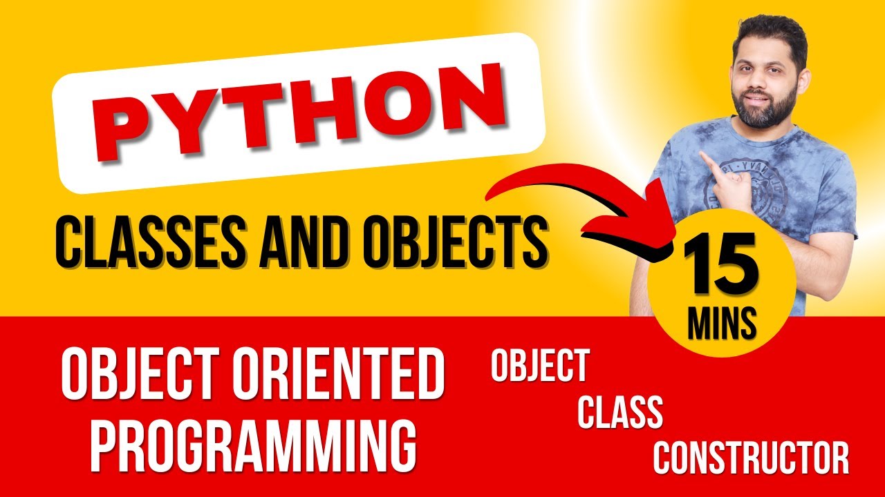 Classes and Objects in Python | Python Tutorial [Part 2]