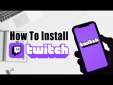 How To Install Twitch On Android | Twitch App Tutorials