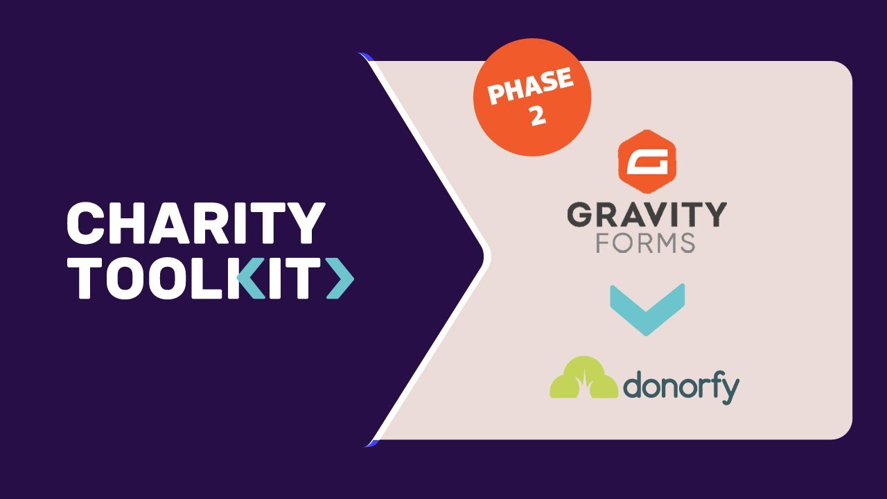 Gravity Forms (Wordpress) to Donorfy integration - Phase Two