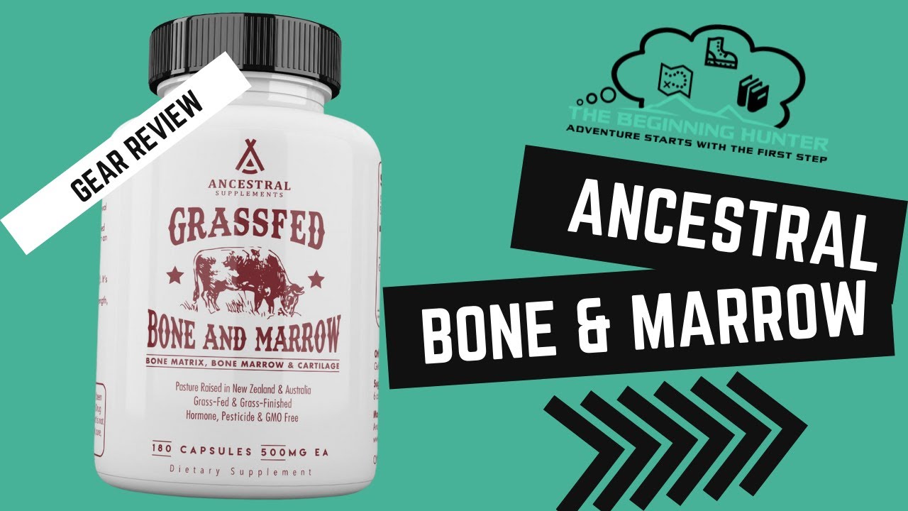 Ancestral Supplements: Bone and Marrow