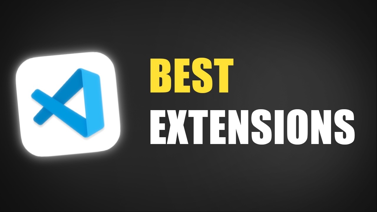 10 Best VS Code Extensions Every Developer Should Use!