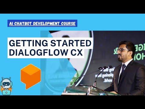 Dialogflow CX - Getting Started Guide - part 1
