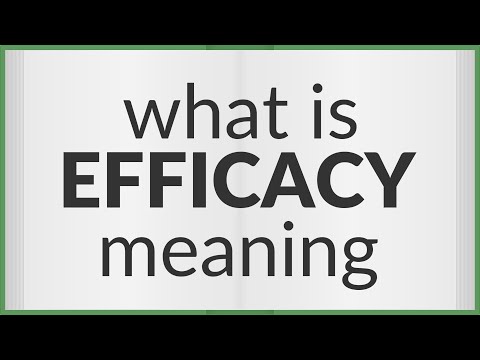Efficacy | meaning of Efficacy