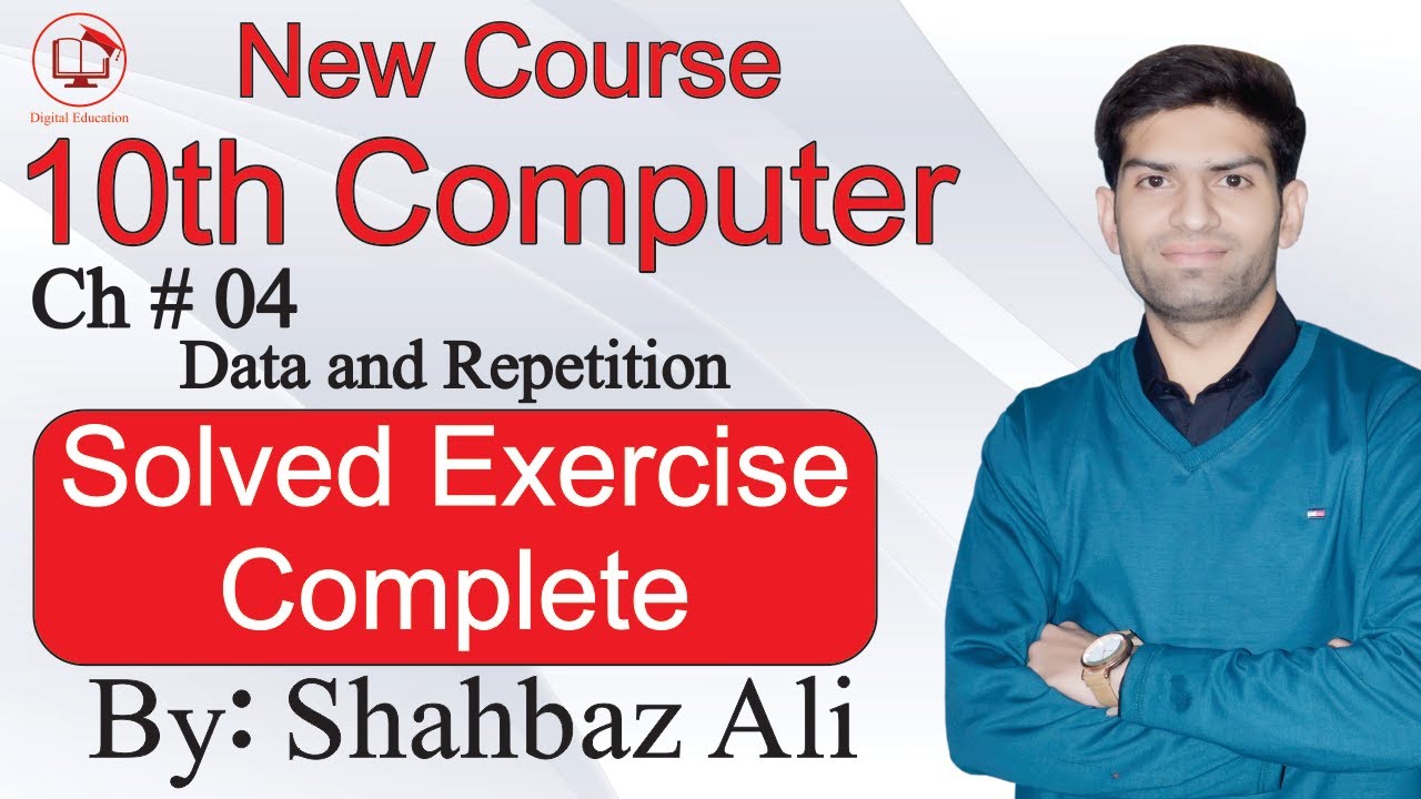 10th Computer Chapter 4 | Solved Exercise | Programming Exercise Chapter No 4 | @Digital Education