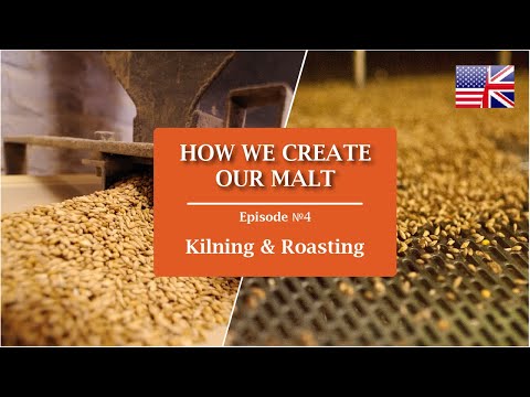Stage 4: Kilning & Roasting | How we make our Malts | Castle Malting
