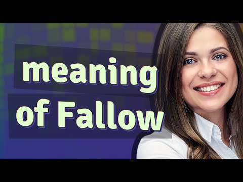 Fallow | meaning of Fallow