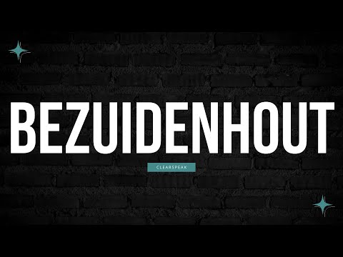 How to Pronounce Bezuidenhout in English