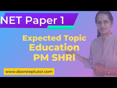 PM Shri Scheme: Transformation of 14,500 Schools - NEP Labs | NET Paper 1 Expected Topics