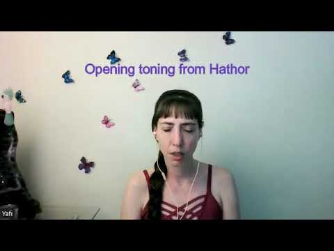 Hathor toning (brief opening and closing)