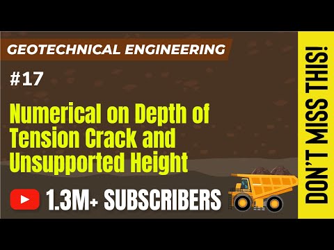 Numerical on Depth of Tension crack and Unsupported height - Earth ...