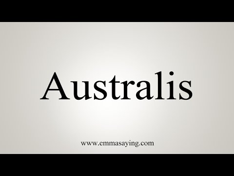 How To Say Australis