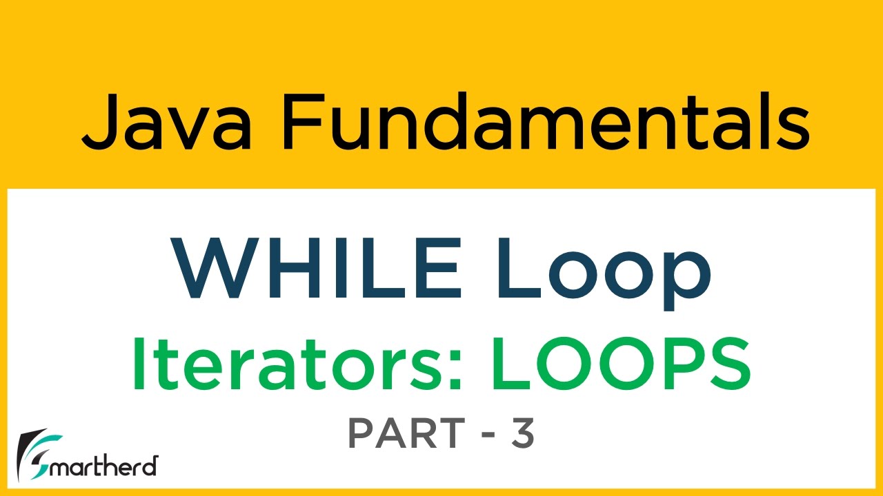 Java WHILE Loop as Iterator with example. Java Tutorial for Beginners #5.3