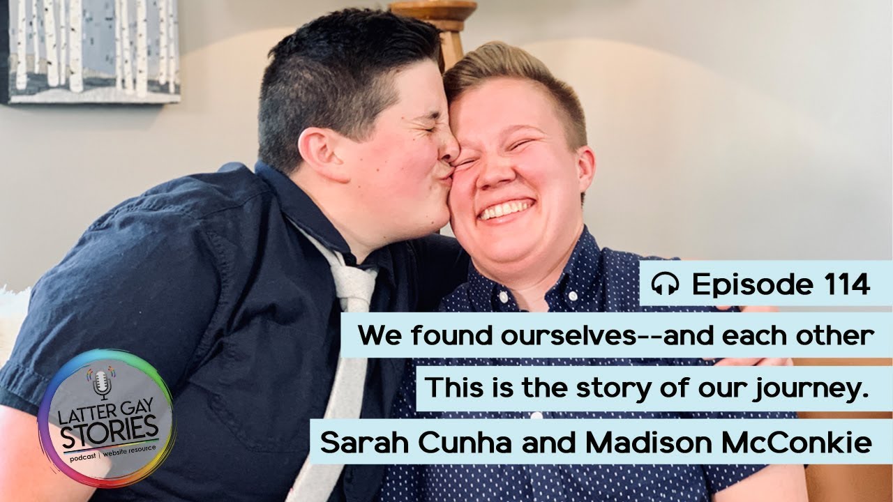 114: Sarah and Madi | We Found Ourselves: This Is Our Story. - Latter ...