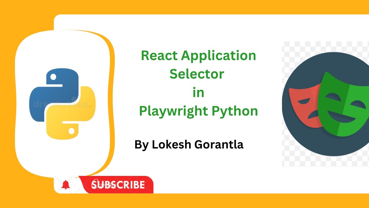Python Playwright Beginner[2023] Part 22: Handle React Application Selectors in Playwright Python