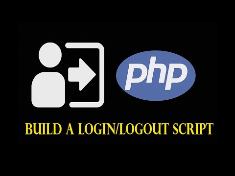 How to build a basic Login and Logout script in PHP, HTML and CSS