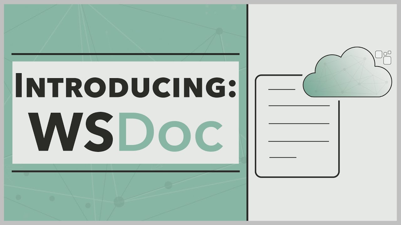 Introducing WS Doc | Engaging Data