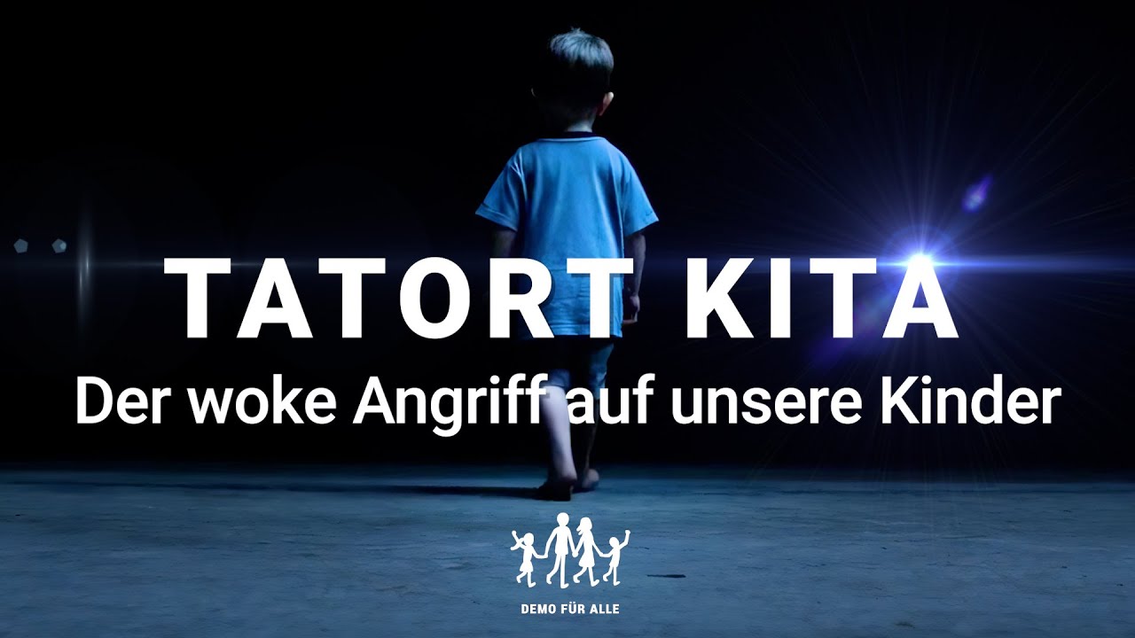 Tatort Kita: Der woke Angriff auf unsere Kinder