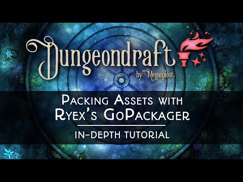 PACKING ASSETS FOR DUNGEONDRAFT - Ryex's GoPackager | FULL TUTORIAL (All the Subtools)