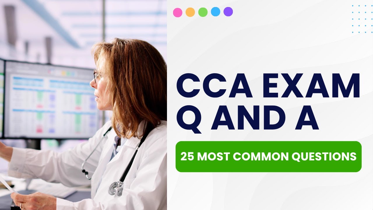CCA Exam Questions and Answers with Explanations (25 Most Common Questions)