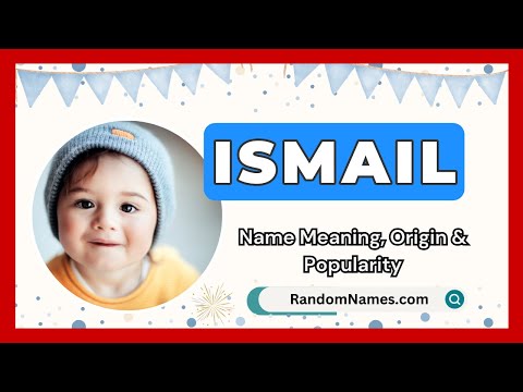 Ismail - Baby Boy Name Meaning, Origin & Popularity - RandomNames.com