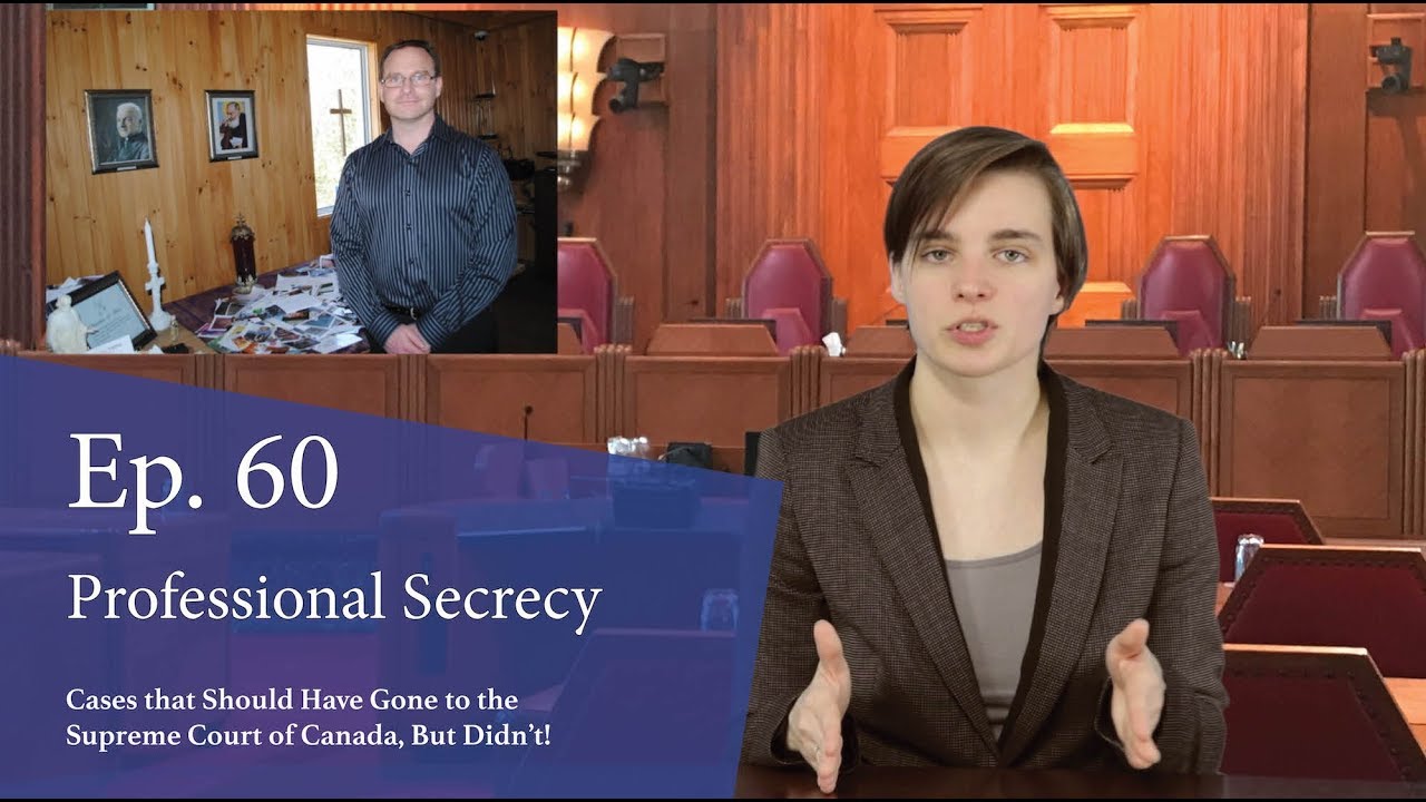 Professional Secrecy: Cases That Should Have Gone to the Supreme Court ...