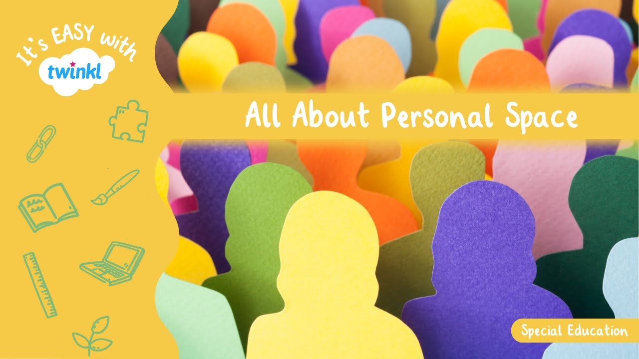 All About Personal Space for Kids | Social Skills Lesson for Kids | Twinkl USA