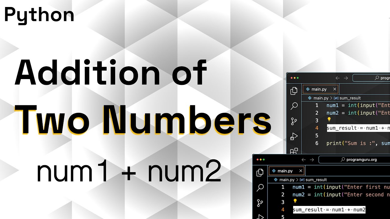 Python Program to Add Two Numbers Using Addition Operator | Python for Beginners