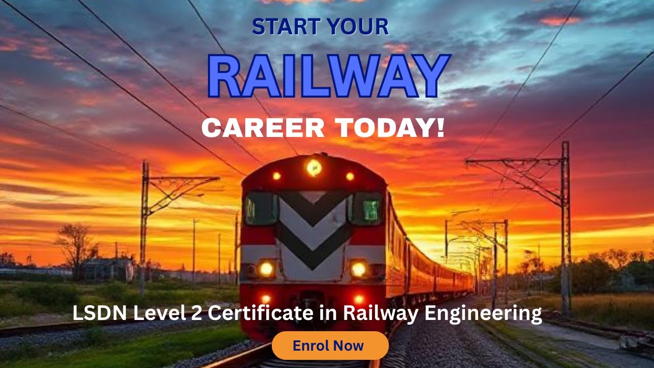 LSDN Railway Engineering Course