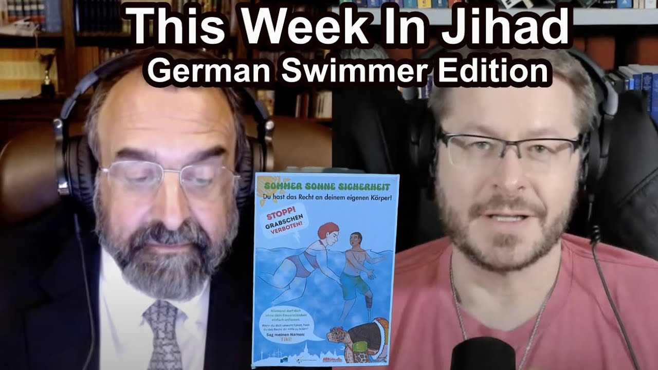 This Week In Jihad with David Wood and Robert Spencer (German Swimmer ...