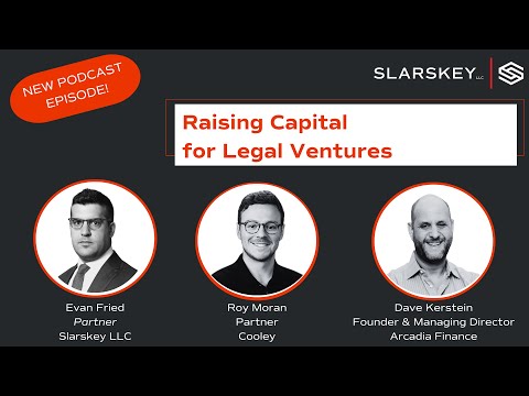 Raising Capital for Legal Ventures