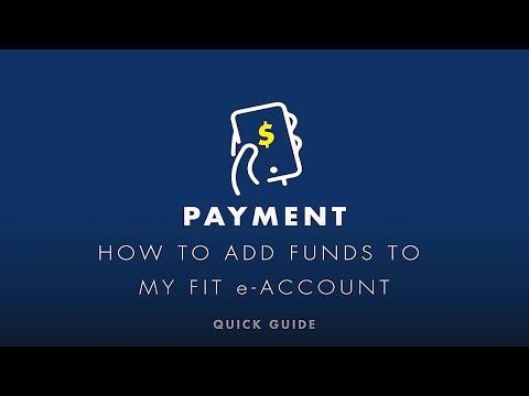 Adding Funds To Your e-Account
