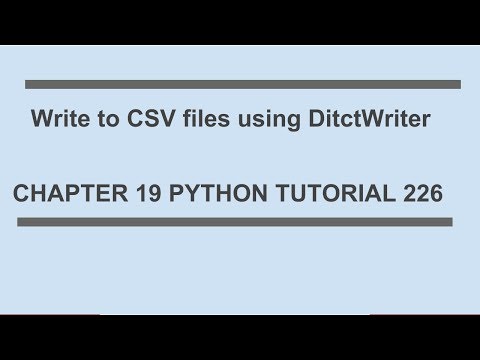 Learn Write to csv using DictWriter Python tutorial 226 - Mind Luster