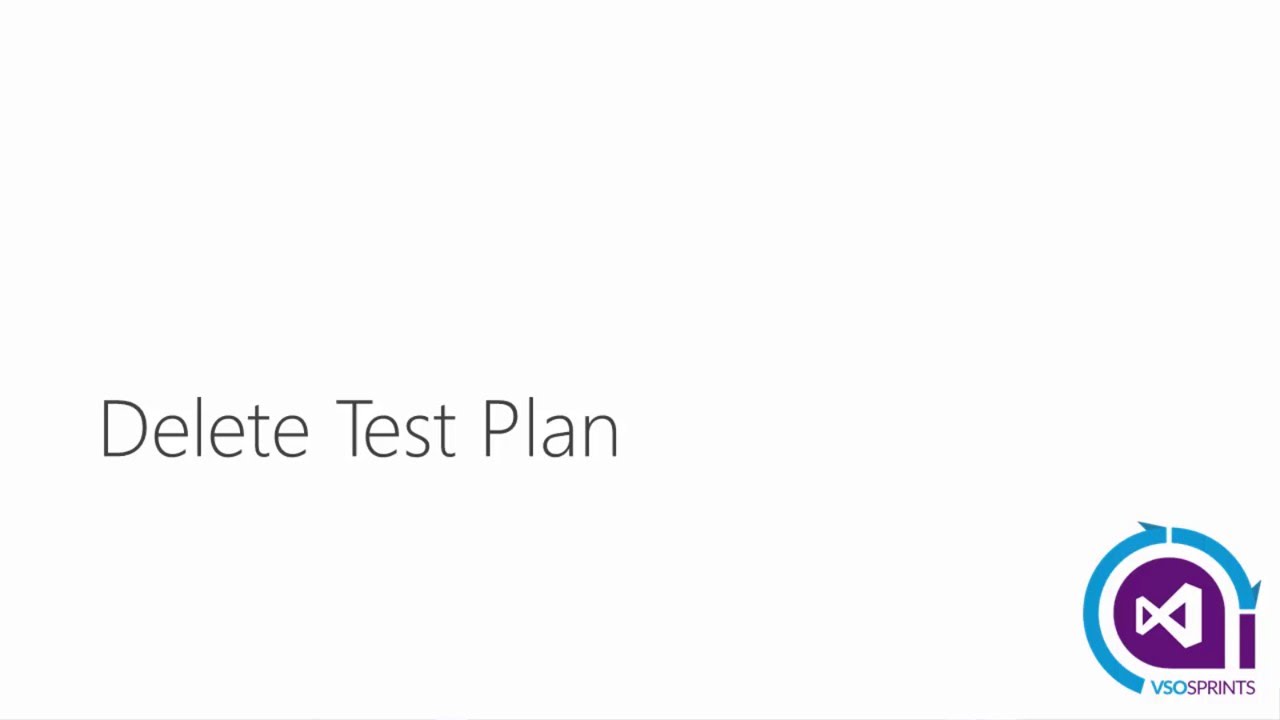 #vstssprints 95 - Delete Test Plan