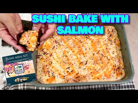 SUSHI BAKED WITH SALMON | BLUE DRAGON SUSHI MEAL KIT | EASY RECIPE | SUSHI BAKE RECIPE |PINAY in ๐ธ๐ช