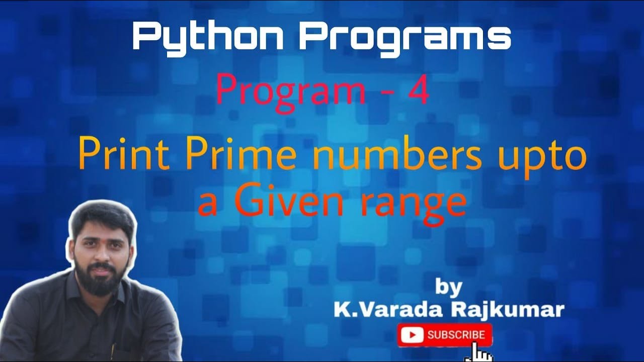 Python Programs (Program - 4) Prime Number