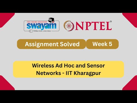 Wireless Ad Hoc and Sensor Networks Week 5 | NPTEL ANSWERS 2025 | #nptel2025 #myswayam #nptel